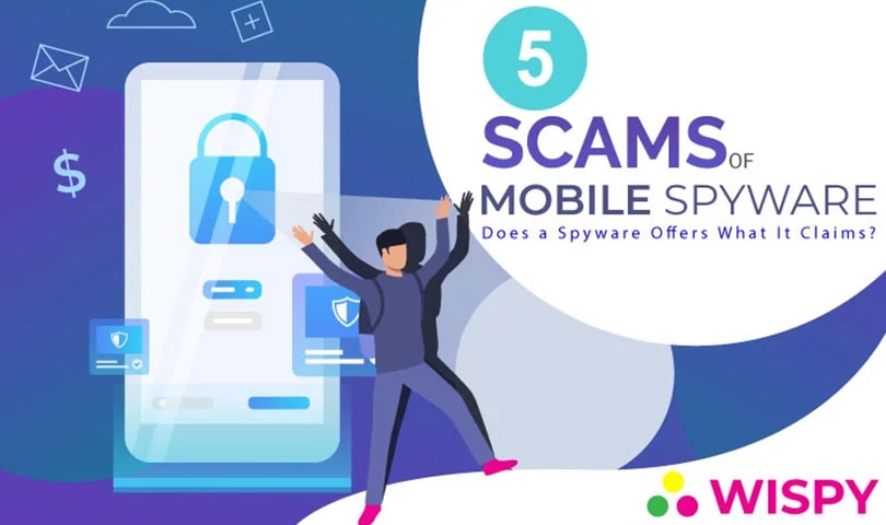 5 Scams of Mobile Spy Apps | Spyware Offers What Claims? | TheWiSpy